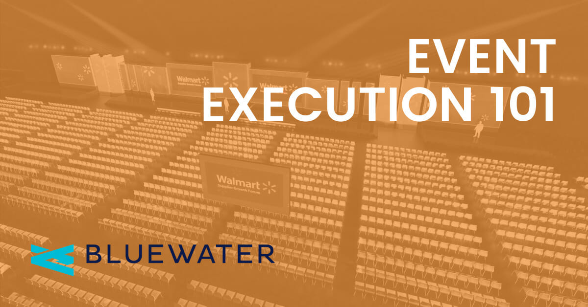 Event Execution 101 - Bluewater