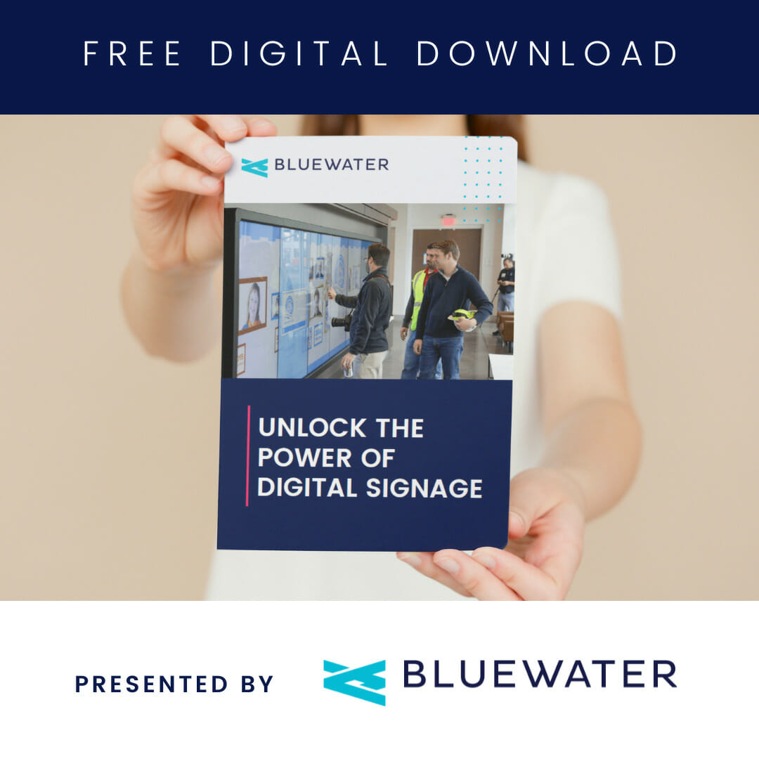 Digital Download – Unlock the Power of Digital Signage - Bluewater